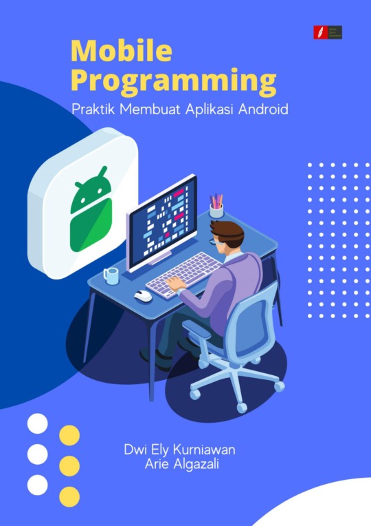 Mobile Programming: Praktik Membuat Aplikasi Android - Media Sains ...