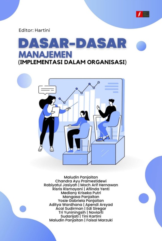Dasar-Dasar Manajemen (Implementasi Dalam Organisasi) - Media Sains Indonesia