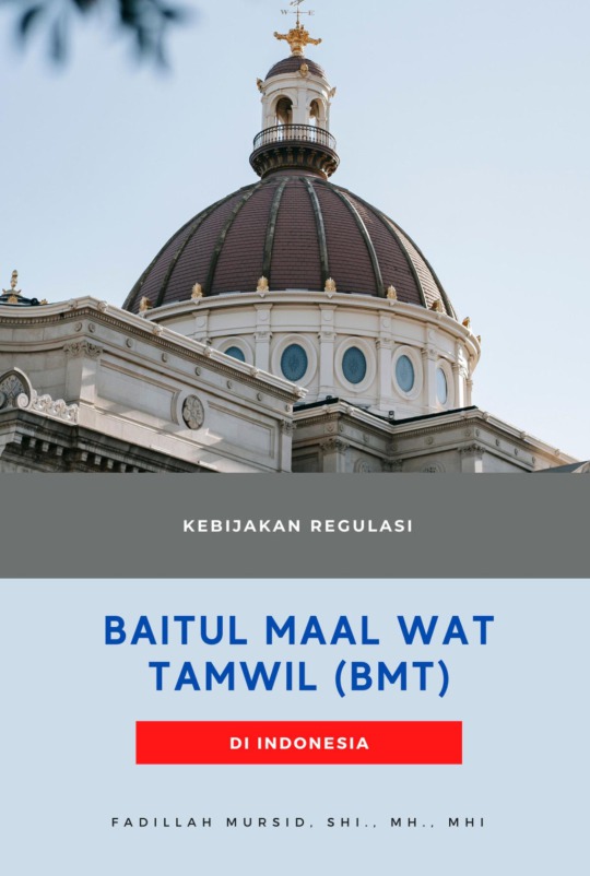 Kebijakan Regulasi Baitul Maal Wat Tamwil (BMT) di Indonesia - Media Sains Indonesia