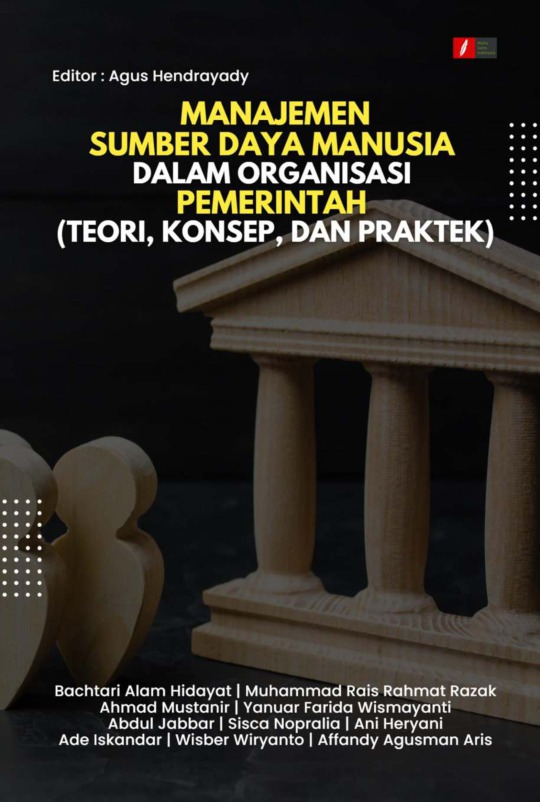 Manajemen Sumber Daya Manusia Dalam Organisasi Pemerintah (Teori, Konsep, dan Praktek) - Media ...