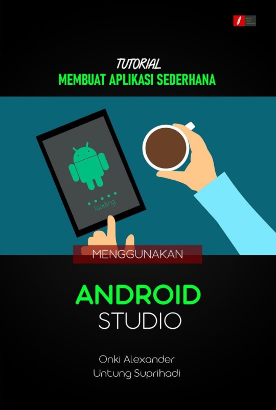 Tutorial Membuat Aplikasi Sederhana Menggunakan Android Studio - Media Sains Indonesia