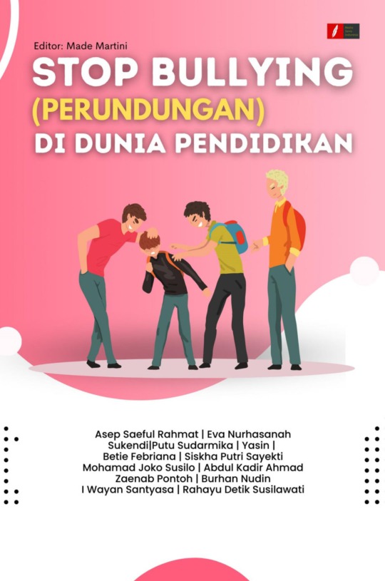 Stop Bullying (Perundungan) di Dunia Pendidikan - Media Sains Indonesia