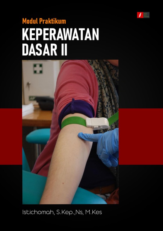Modul Praktikum Keperawatan Dasar Ii Media Sains Indonesia