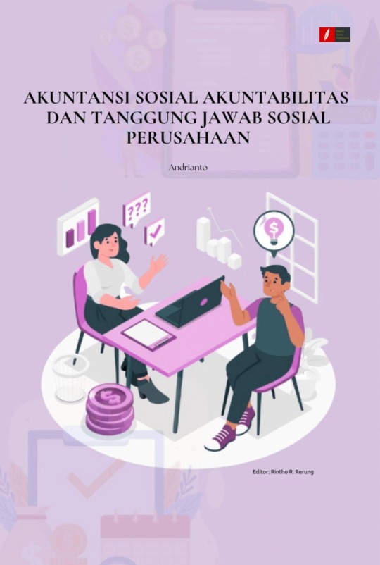 Akuntansi Sosial Akuntabilitas dan Tanggung Jawab Sosial Perusahaan - Media Sains Indonesia