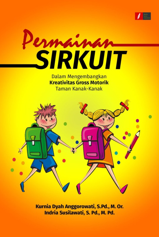 Permainan Sirkuit Dalam Mengembangkan Kreativitas Gross Motorik Taman ...