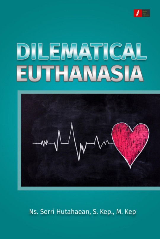 Dilematical Euthanasia - Media Sains Indonesia