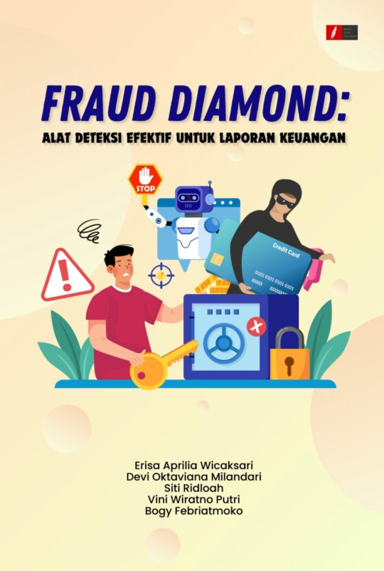 Fraud Diamond: Alat Deteksi Efektif untuk Laporan Keuangan - Media ...
