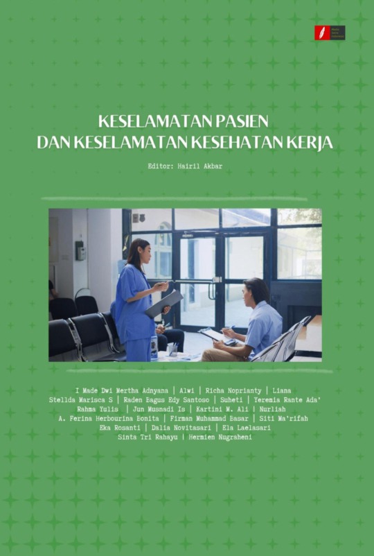 Keselamatan Pasien dan Keselamatan Kesehatan Kerja - Media Sains Indonesia