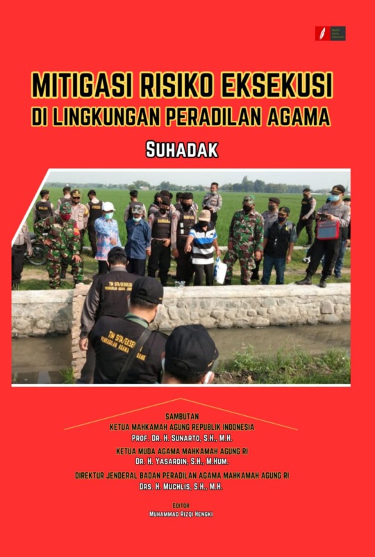 Mitigasi Risiko Eksekusi di Lingkungan Peradilan Agama - Media Sains Indonesia