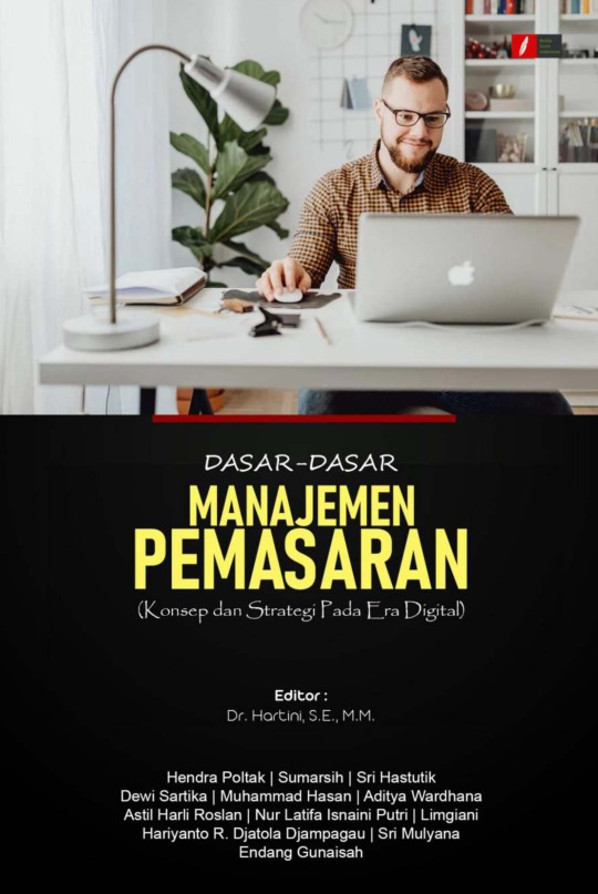 Dasar-Dasar Manajemen Pemasaran (Konsep dan Strategi Pada Era Digital) - Media Sains Indonesia
