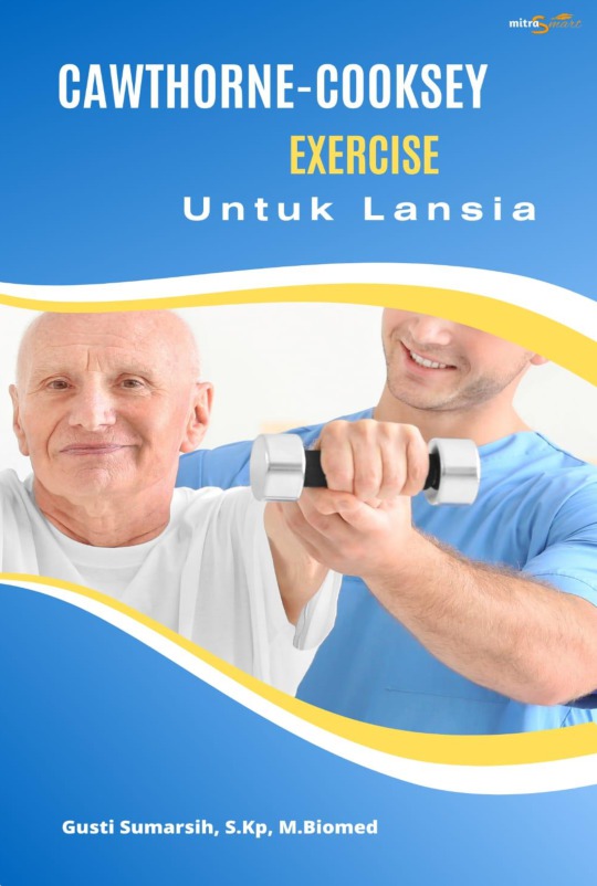 Cawthorne-cooksey Exercise untuk Lansia - Mitra Edukasi Negeri