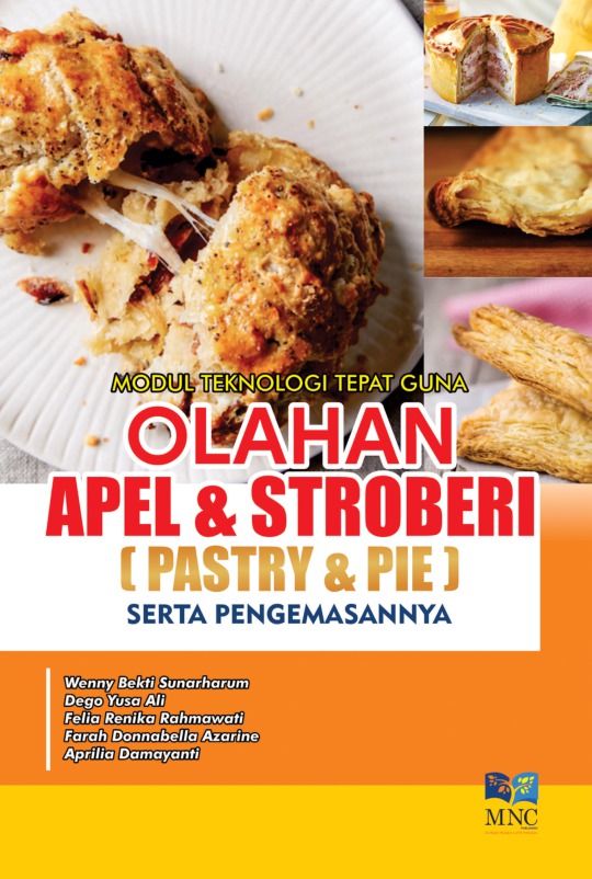 Modul Teknologi Tepat Guna Olahan Apel & Stroberi (Pastry & Pie) Serta ...