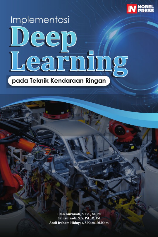 Implementasi Deep Learning "Pada Teknik Kendaraan Ringan" - Nobel Press