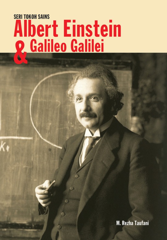 Albert Einstein dan Galileo Galiei - Nuansa Cendekia