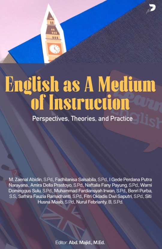 English as A Medium of Intruction: Perspectives, Theories, and Practice ...