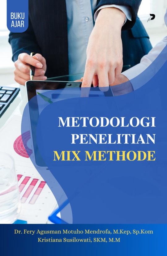 Metodologi Penelitian Mix Methode - Penamuda Media