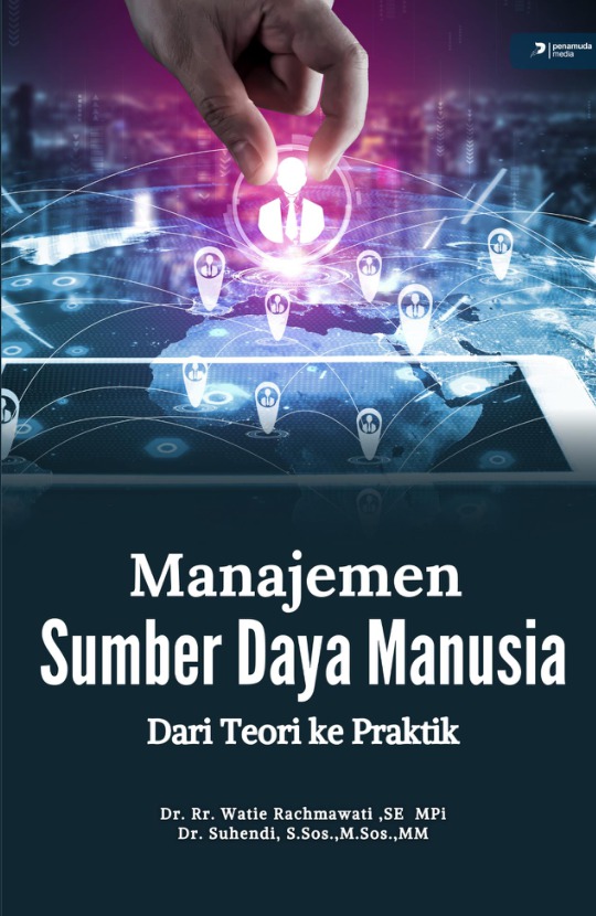 Manajemen Sumber Daya Manusia Dari Teori ke Praktik - Penamuda Media
