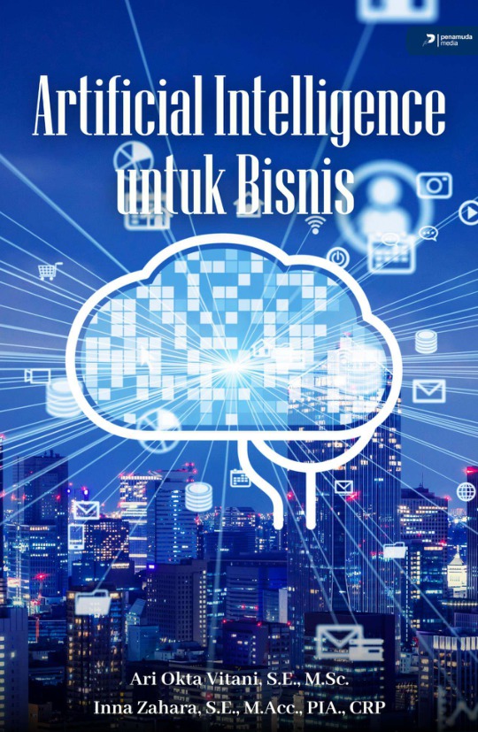 Artificial Intelligence untuk Bisnis - Penamuda Media