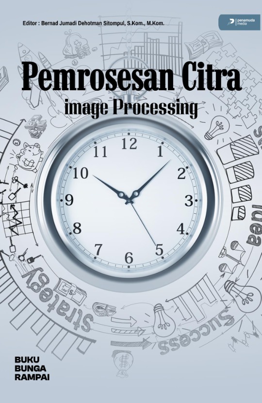 Pemrosesan Citra Image Processing - Penamuda Media