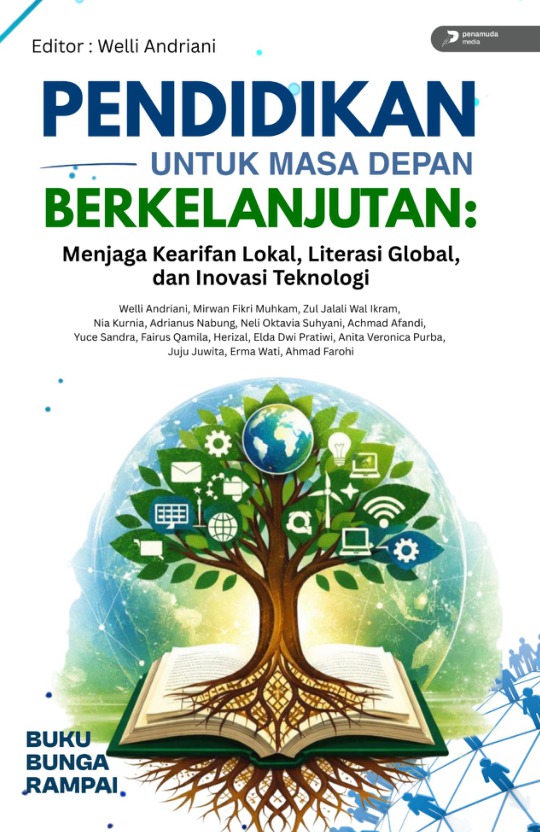 Pendidikan untuk Masa Depan Berkelanjutan: : Menjaga Kearifan Lokal ...