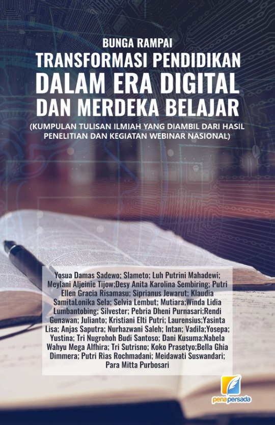 Bunga Rampai Transformasi Pendidikan Dalam Era Digital dan Merdeka ...