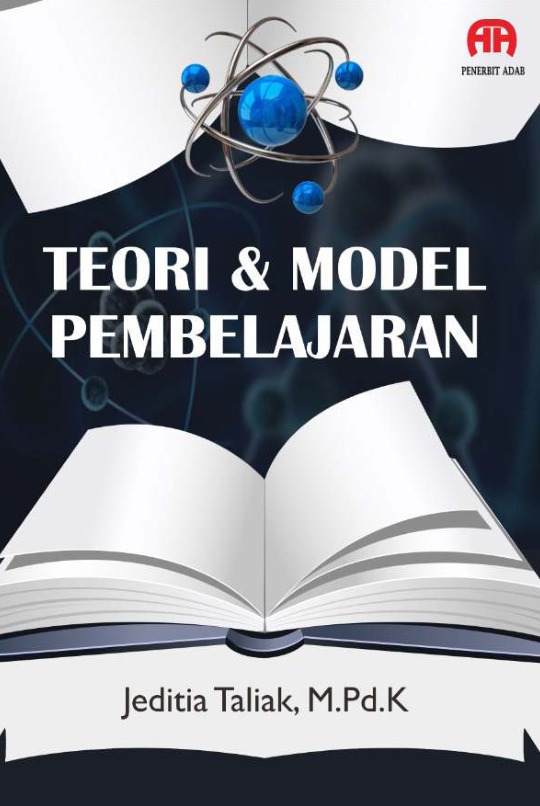 Teori Dan Model Pembelajaran - Adab