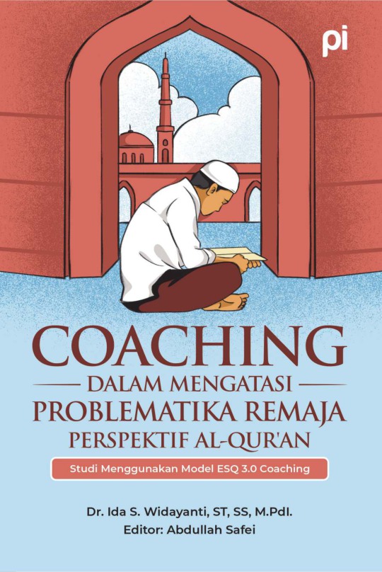 Coaching dalam Mengatasi Problematika Remaja Perspektif Al-Qur’an ...