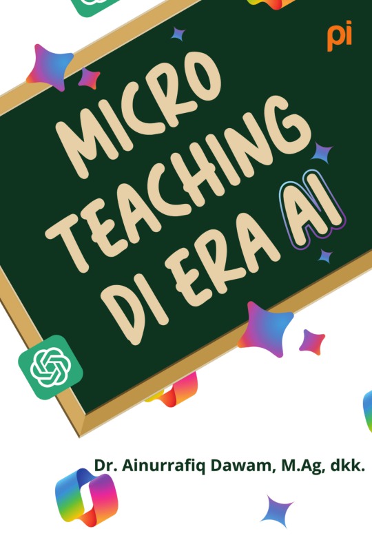 Micro Teaching di Era AI - Publica Indonesia Utama