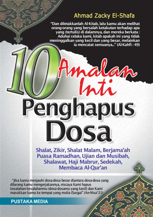 10 Amalan Inti Penghapus Dosa: Shalat, Zikir, Shalat Malam, Berjama’ah ...