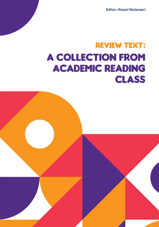 Review Text: A Collection from Academic Reading Class - Pustaka Rumah C1nta