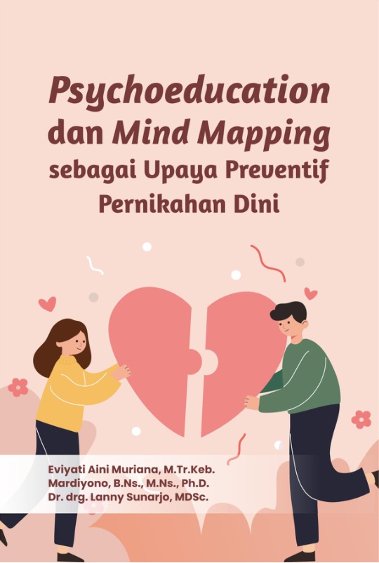Psychoeducation dan Mind Mapping sebagai Upaya Preventif Pernikahan ...