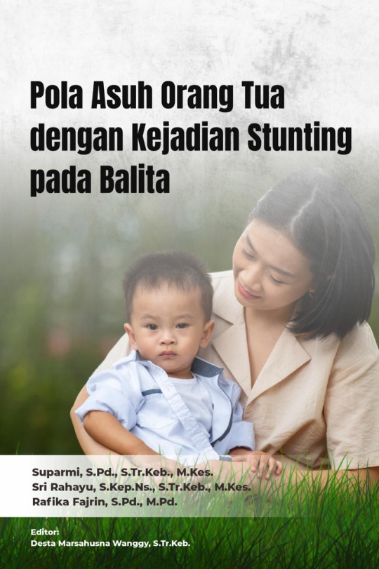 Pola Asuh Orang Tua dengan Kejadian Stunting pada Balita - Pustaka Rumah C1nta