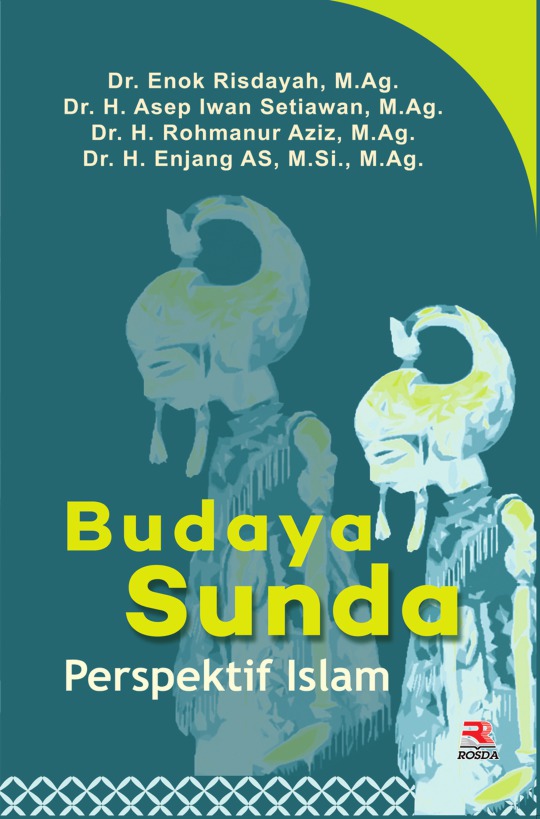 Budaya Sunda dalam Perspektif Islam - Rosda