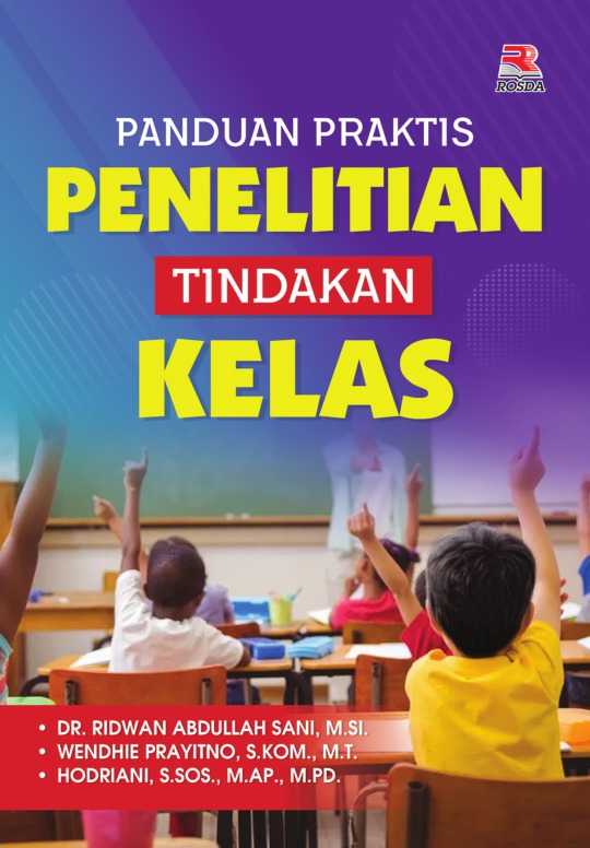 Panduan Praktis Penelitian Tindakan Kelas - Rosda