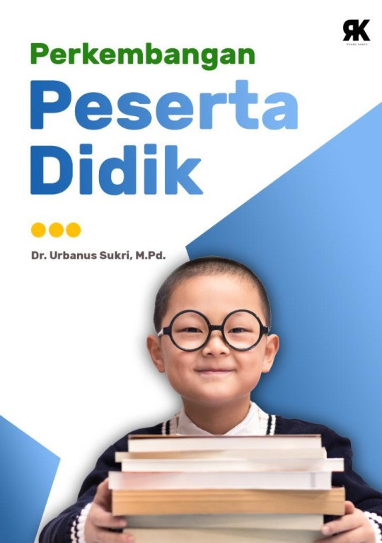 Perkembangan Peserta Didik - Ruang Karya