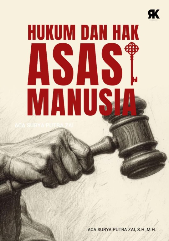Hukum Dan Hak Asasi Manusia - Ruang Karya