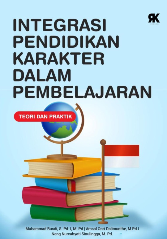 Integrasi Pendidikan Karakter dalam Pembelajaran - Ruang Karya