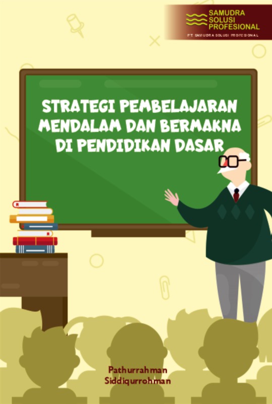 Strategi Pembelajaran Mendalam dan Bermakna di Pendidikan Dasar ...