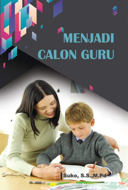 Menjadi Calon Guru - Scopindo Media Pustaka