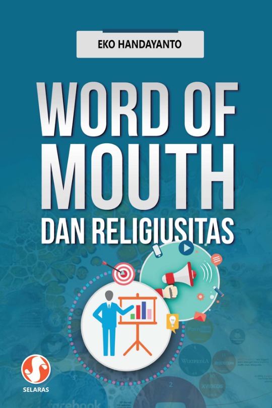 Word of Mouth dan Religiusitas - Selaras Media
