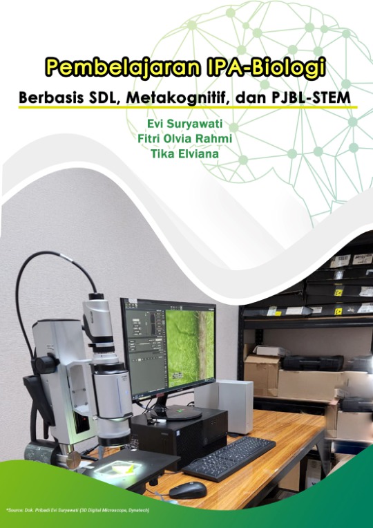 Pembelajaran IPA-Biologi Berbasis SDL, Metakognitif, dan PJBL-STEM ...