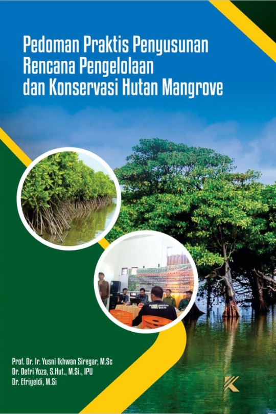 Pedoman Praktis Penyusunan Rencana Pengelolaan dan Konservasi Mangrove - Taman Karya