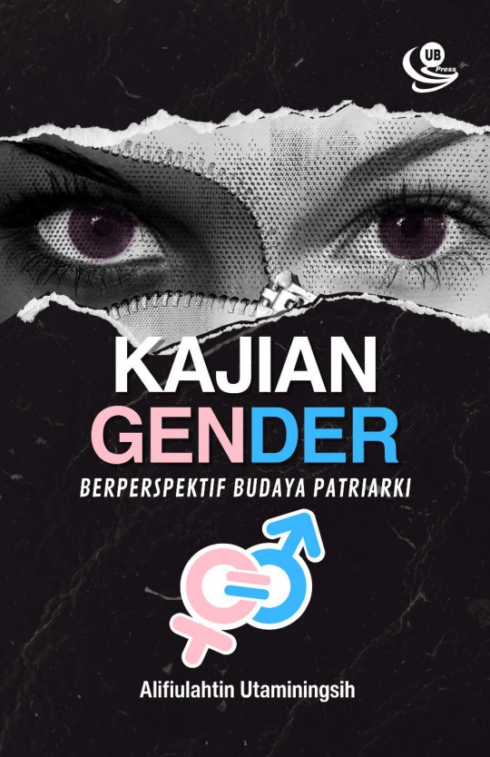 Kajian Gender: Berperspektif Budaya Patriarki - UB Press