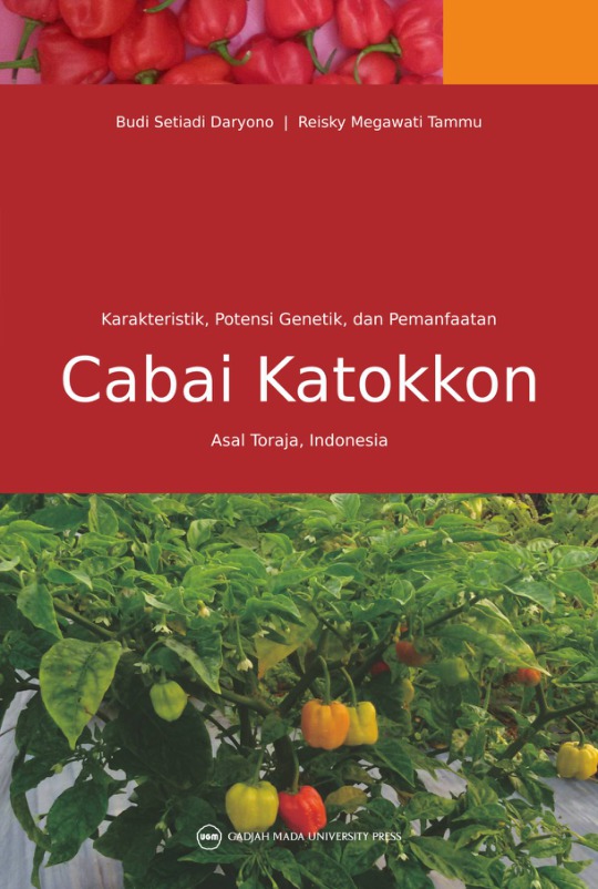 Karakteristik, Potensi Genetik, dan Pemanfaatan Cabai Katokkon Asal ...