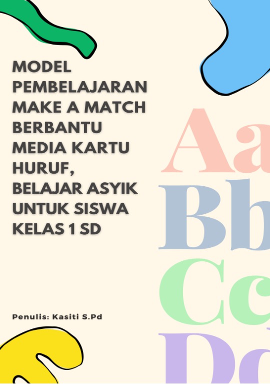 Model Pembelajaran Make A Match Berbantu Media Kartu Huruf, Belajar ...
