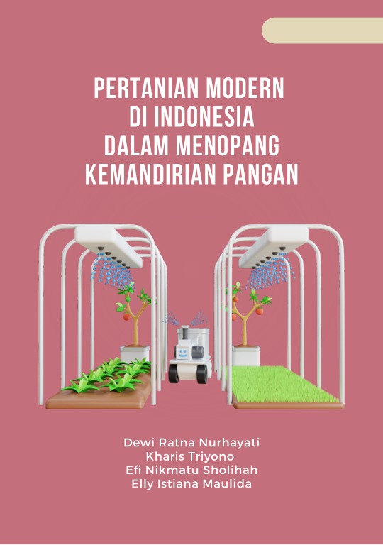 Pertanian modern di Indonesia dalam Menopang Kemandirian Pangan ...