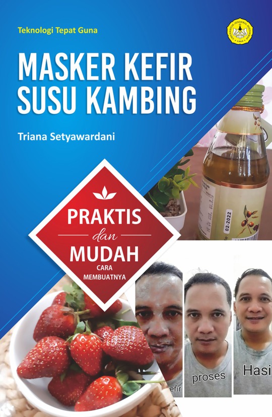 Masker Kefir Susu Kambing (Praktis dan Mudah Cara Membuatnya) - Unsoed ...