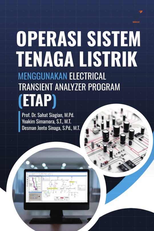 Operasi Sistem Tenaga Listrik Menggunakan Electrical Transient Analyzer Program (ETAP) - Wawasan ...