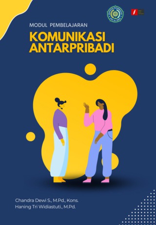 Modul Pembelajaran Komunikasi Antarpribadi - Media Sains Indonesia