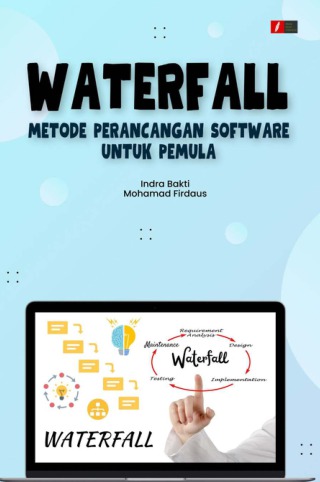 Waterfall Metode Perancangan Software untuk Pemula - Media Sains Indonesia